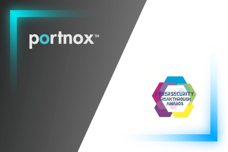 CyberSecurity Breakthrough Awards Names Portnox Winner - Portnox