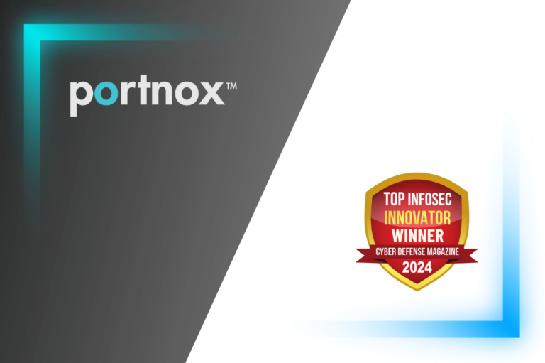 Portnox Wins Top Infosec Innovator Award for Cutting Edge Network Access Control - Portnox